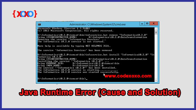 Java Runtime Error Cause And Solution Code XOXO